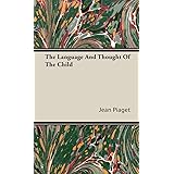 The Language and Thought of the Child (Routledge Classics): Amazon.co ...
