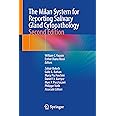 Buy THE MILAN SYSTEM FOR REPORTING SALIVARY GLAND CYTOPATHOLOGY 2ED (PB ...