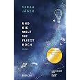 Und die Welt, sie fliegt hoch: Gewinner des Deutschen ...