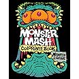 Monster Mash Coloring Book: Blue Edition of Crazy Weird Wacky Zany ...