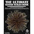 The Ultimate Guitar Scales Book: A must have for every guitar player ...