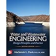 Water and Wastewater Engineering: Design Principles and Practice ...