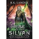 Road of a Warrior: The Silvan Book II: 2 (The Silvan Saga) : Lander, R ...