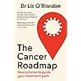 The Cancer Roadmap: New science-backed guide to your cancer treatment ...
