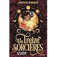 Les Treize sorcières - roman Fantastique dès 9 ans : Anderson, Jodi Lynn, Guitton, Anne: Amazon ...