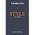 The Times Style Guide: A Guide to English Usage: Amazon.co.uk ...