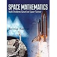 Space Mathematics: Math Problems Based on Space Science (Dover Books on ...