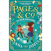 Pages & Co.: The Last Bookwanderer: A thrilling new final adventure in ...