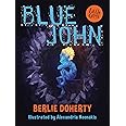 Blue John: A spell-binding tale of magic and mysticism for young ...