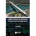 LRFD Bridge Design: Fundamentals and Applications : Huff, Tim: Amazon ...