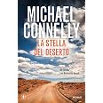 La stella del deserto : Connelly, Michael, Colitto, Alfredo: Amazon.it ...