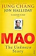 Mao: The Unknown Story: Amazon.co.uk: Halliday, Jon, Chang, Jung ...
