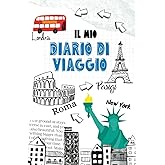 DIARIO DI VIAGGIO PER GIOVANI ESPLORATORI: Agenda dei ricordi di ...