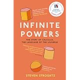 Infinite Powers: How Calculus Reveals the Secrets of the Universe ...