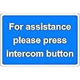 For assistance please press intercom button Sign - Self adhesive ...