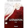 Amazon.fr - Le parfum - Süskind, Patrick - Livres