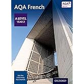 AQA French A Level Year 1 and AS Student Book (AQA A Level French 2nd ...