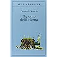 Il giorno della civetta : Sciascia, Leonardo: Amazon.it: Libri