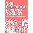 The Research Funding Toolkit: How to Plan and Write Successful Grant ...
