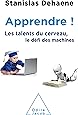 Apprendre à lire: Des sciences cognitives à la salle de classe: Amazon.fr: Dehaene, Stanislas ...