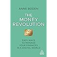The Money Revolution: Easy Ways to Manage Your Finances in a Digital ...