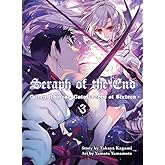 Seraph of the End, 2 (novel): Guren Ichinose: Catastrophe at Sixteen : Kagami, Takaya, Yamamoto ...
