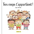 Ton corps t'appartient ! - Premières notions d'intimité et de ...