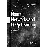 Neural Networks and Deep Learning: A Textbook : Aggarwal, Charu C ...