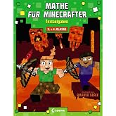 Mathe für Minecrafter - Rechentraining: Mathematik-Nachhilfe für Jungen ...