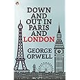 Buy Down and Out in Paris and London Book Online at Low Prices in India ...