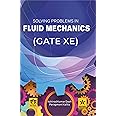 Amazon.in: Buy Solving Problems in Fluid Mechanics GATE-XE Book Online at Low Prices in India ...