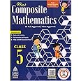 New Composite Mathematics Class 5 : Dr. R.S Aggarwal: Amazon.in: Books