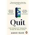 Quit: The Power of Knowing When to Walk Away