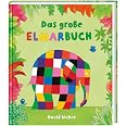 Elmar: Das neue große Elmar-Buch: Sammelband | Bilderbuch. 6 ...