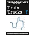 The Times Train Tracks Book 1: 200 challenging visual logic puzzles ...