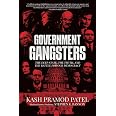 Buy Government Gangsters: The Deep State, the Truth, and the Battle for ...