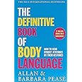 The Definitive Book of Body Language: How to read others' attitudes by ...