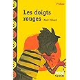 Amazon.fr - Les doigts rouges - Villard, Marc, Louchard, Antonin - Livres