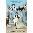 The Breadwinner : Ellis, Deborah: Amazon.co.uk: Books