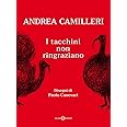I tacchini non ringraziano : Camilleri, Andrea, Canevari, Paolo: Amazon ...