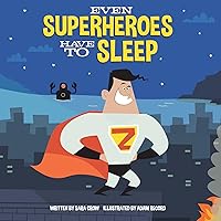 Even Superheroes Have Bad Days (Superheroes Are Just Like Us): Amazon ...
