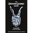 The Donnie Darko Book: Richard Kelly, Jake Gyllenhaal: Amazon.co.uk: Books
