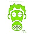 Toxic People: Dealing With Dysfunctional Relationships : Cantopher, Dr Tim: Amazon.co.uk: Books