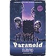 PARANOID KIDS: Una aventura de terror juvenil: 1 (Serie Paranoid Kids ...