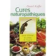 Amazon.fr - Cures naturopathiques - Daniel Kieffer - Livres