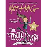 The Truth Pixie by Haig, Matt
