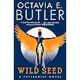 Wild Seed: Octavia E. Butler (The Patternist Series) : Butler, Octavia ...