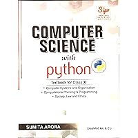 Sumita Arora,Computer Science with Python Textbook and Practical Book ...