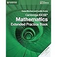 Cambridge IGCSE Mathematics Extended Practice Book (Cambridge International IGCSE) : Morrison ...