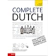 COMPLETE DUTCH BEGINNER TO INTERMEDIATE COURSE: (BOOK AND AUDIO SUPPORT ...